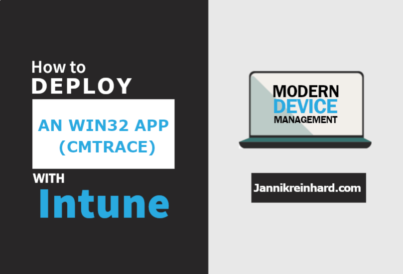 Deploy a Win32 App with Intune (Cmtrace)