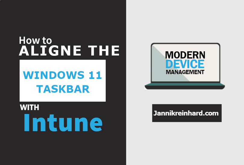 Align the Windows 11 taskbar to the left with help of Intune – AI ...