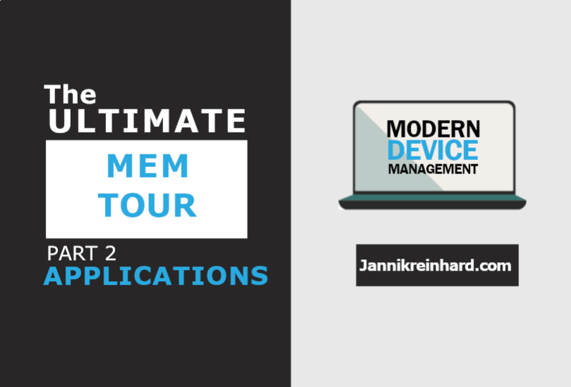 The ultimate MEM tour part 2 – Applications – AI & Modern Device Management