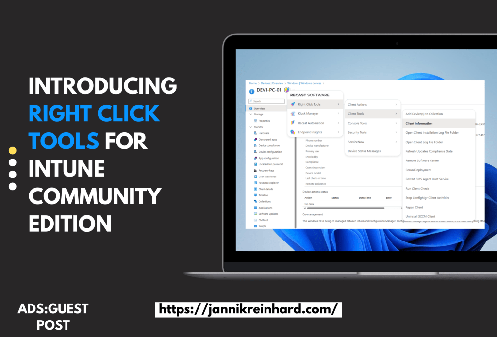 Introducing Right Click Tools for Intune Community Edition